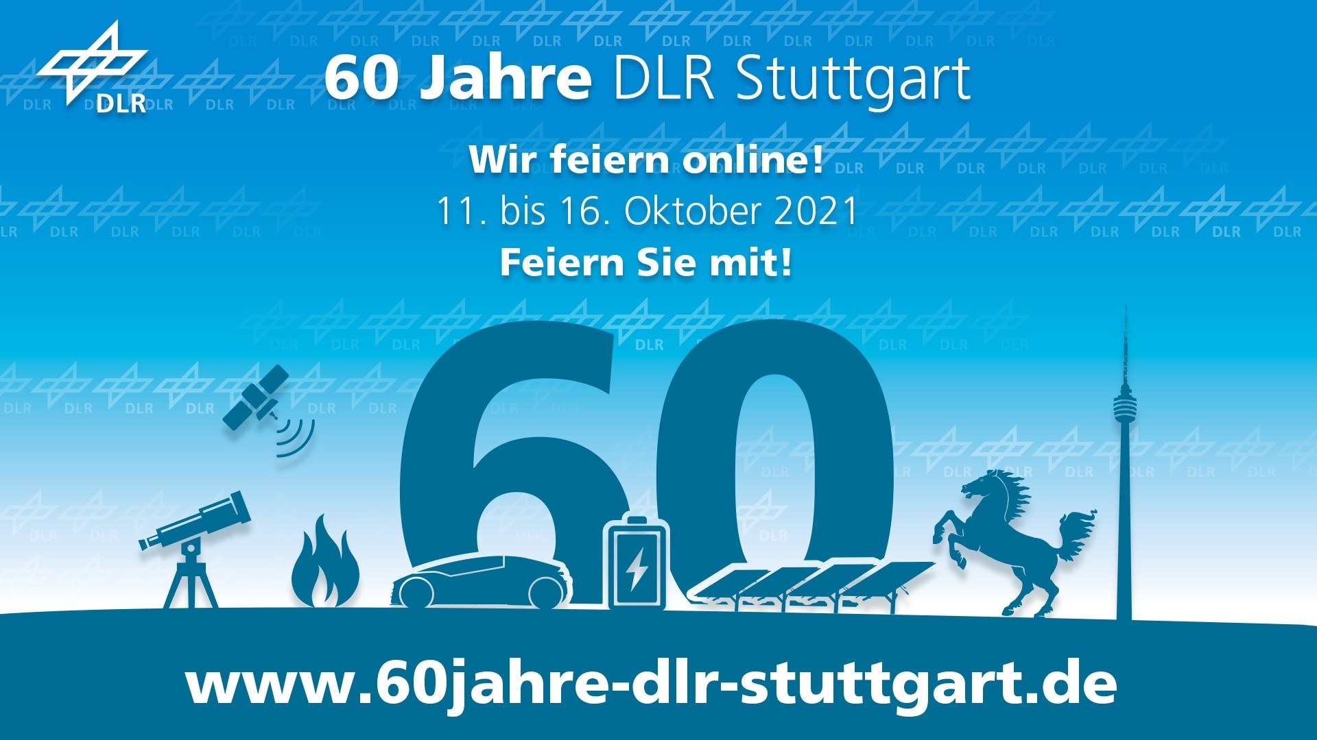 DLR – 60 Jahre DLR Stuttgart