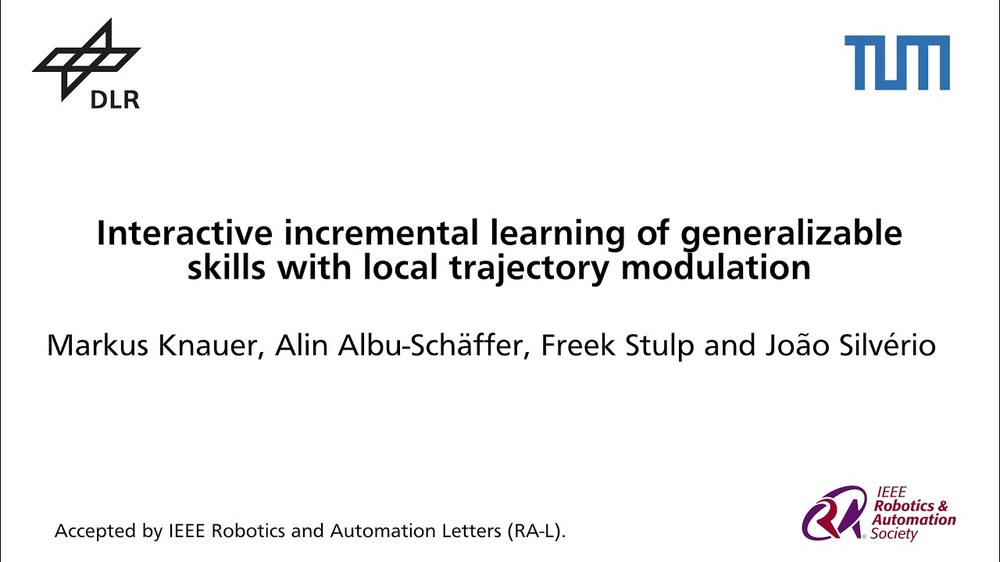 Video Interactive Incremental Learning Of Generalizable Skills With Local Trajectory Modulation